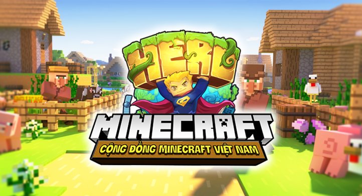 Tải Minecraft miễn phí phiên bản mới nhất - HeroMC.NET