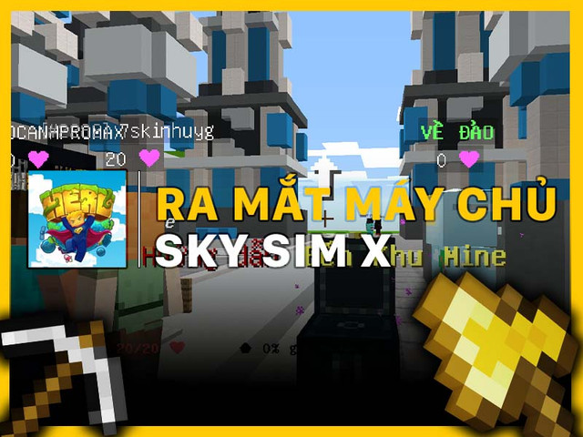 SKY SIM X CHÍNH THỨC RA MẮT - HeroMC.NET